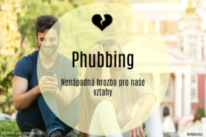 Co je to phubbing? Nenápadná hrozba pro váš vztah - Na Vybranou